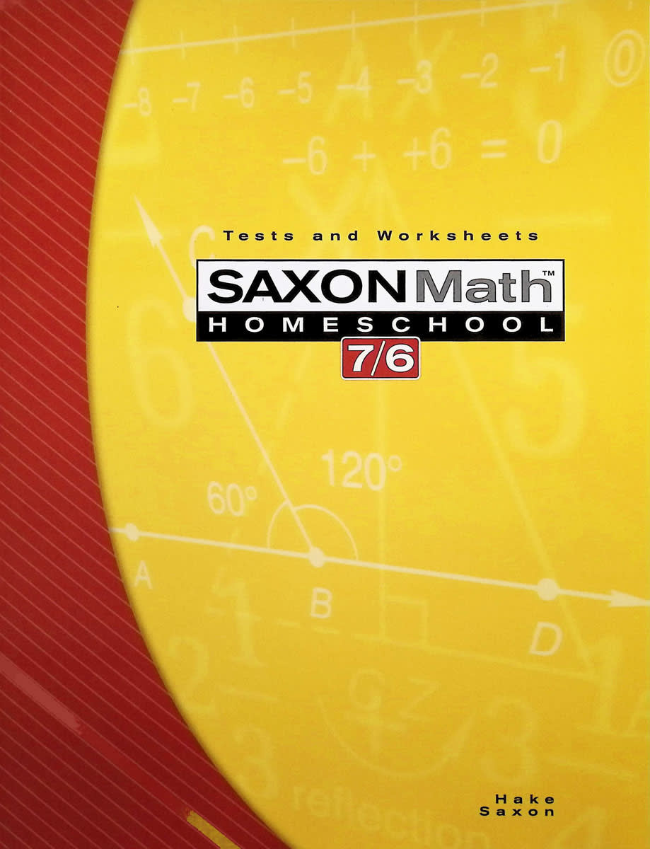 Saxon 7/6 Tests and Worksheets – Homeschool Potpourri