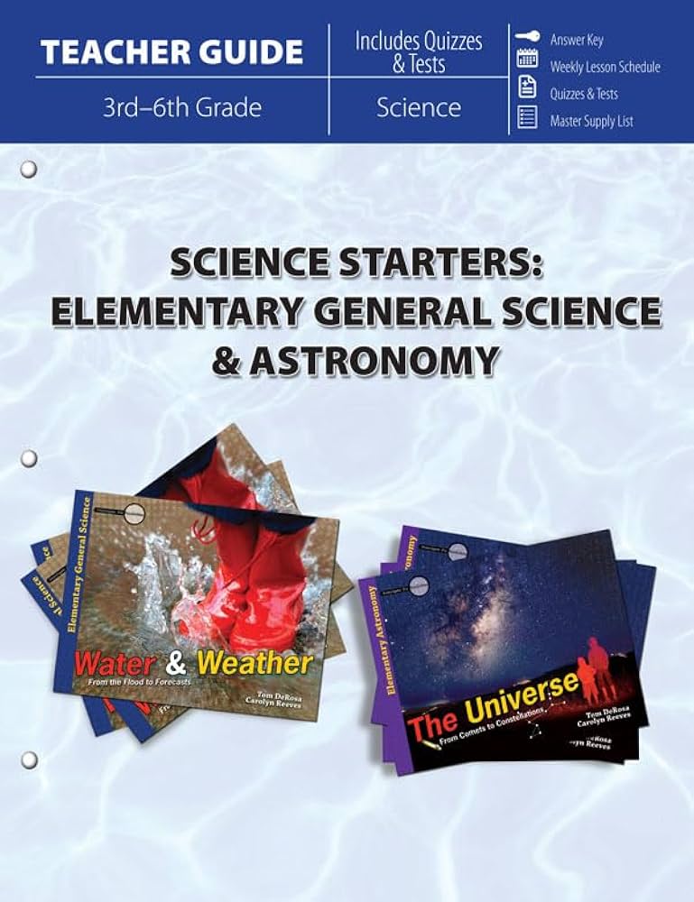 Science Starters: Elementary General Science & Astronomy Teacher Guide ...