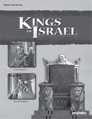 Kings of Israel Teacher Quiz/Test Key – Homeschool Potpourri