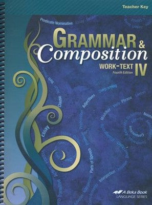 Grammar and Composition IV Teacher Key – Homeschool Potpourri