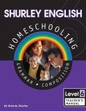 Shurley English Level 6 Teacher's Manual – Homeschool Potpourri