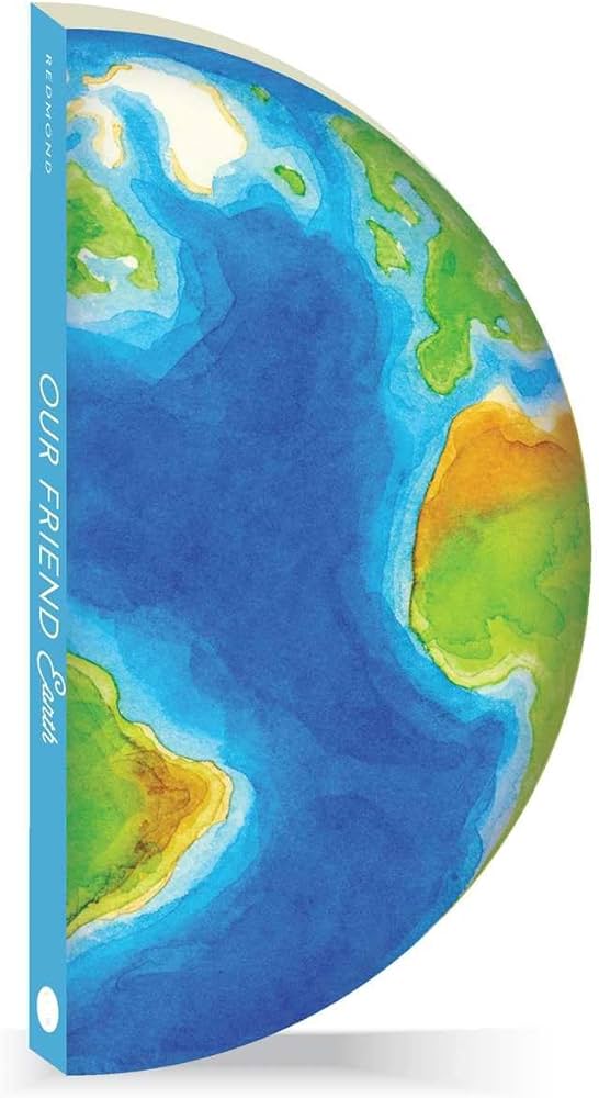 Our Friend Earth – Homeschool Potpourri