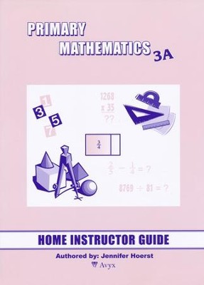 Primary Mathematics 3A Home Instructor's Guide – Homeschool Potpourri