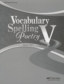 Vocabulary Spelling Poetry V Quiz Key – Homeschool Potpourri