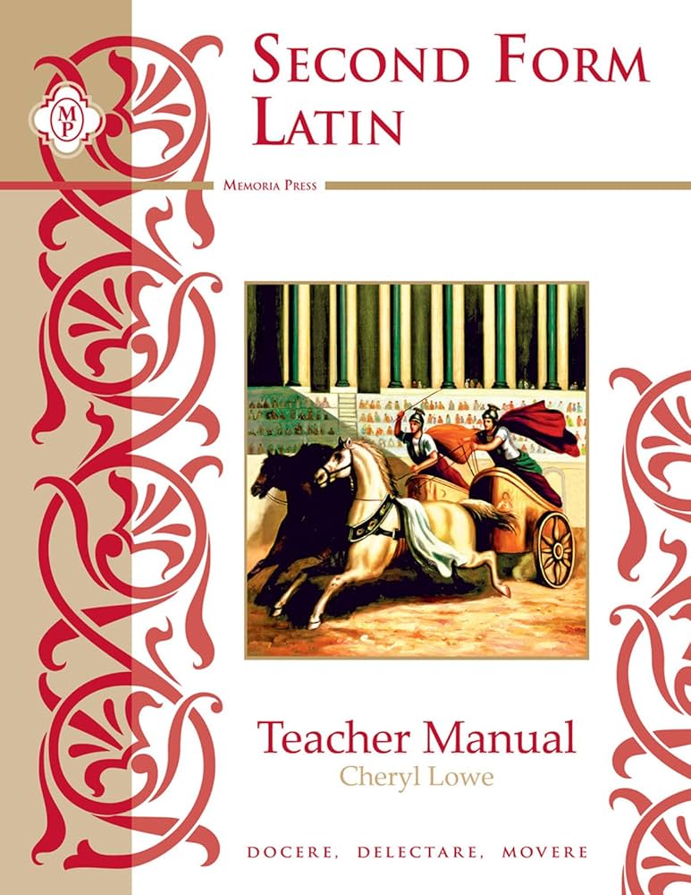 Second Form Latin Teacher Manual – Homeschool Potpourri
