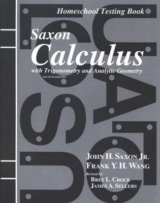 Saxon Calculus Homeschool Testing Book – Homeschool Potpourri